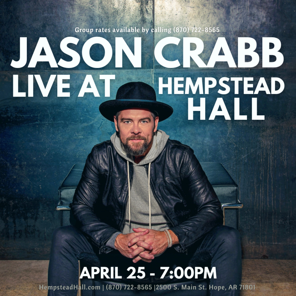 Hempstead Hall to host world renowned Gospel artist Jason Crabb – Hope ...
