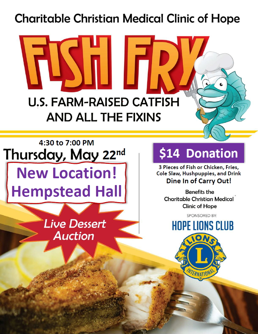 Charitable Christian Medical Clinic of Hope Fish Fry this evening at ...